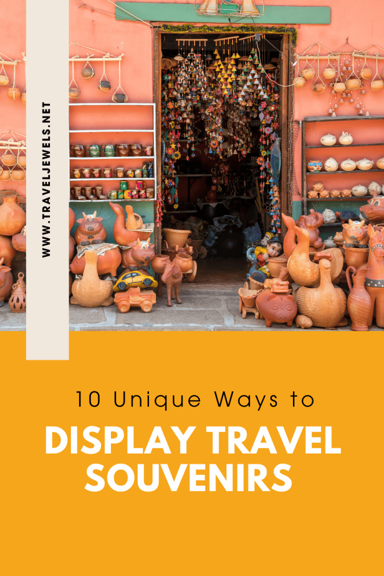 10 Creative Ways to Display Travel Souvenirs in Your Home - Travel Jewels